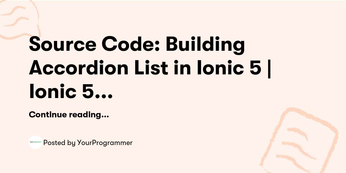 Source Code Building Accordion List In Ionic 5 Ionic 5 Animated Accordion Ionic 5 Tu