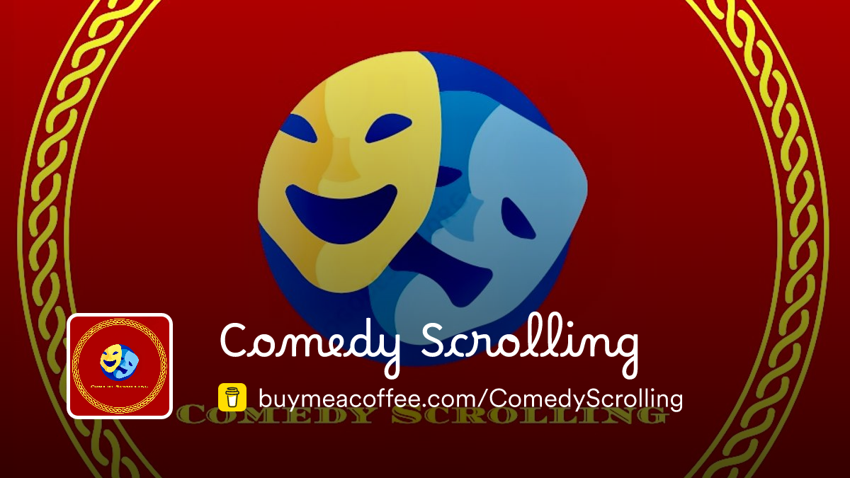Comedy Scrolling - Buymeacoffee