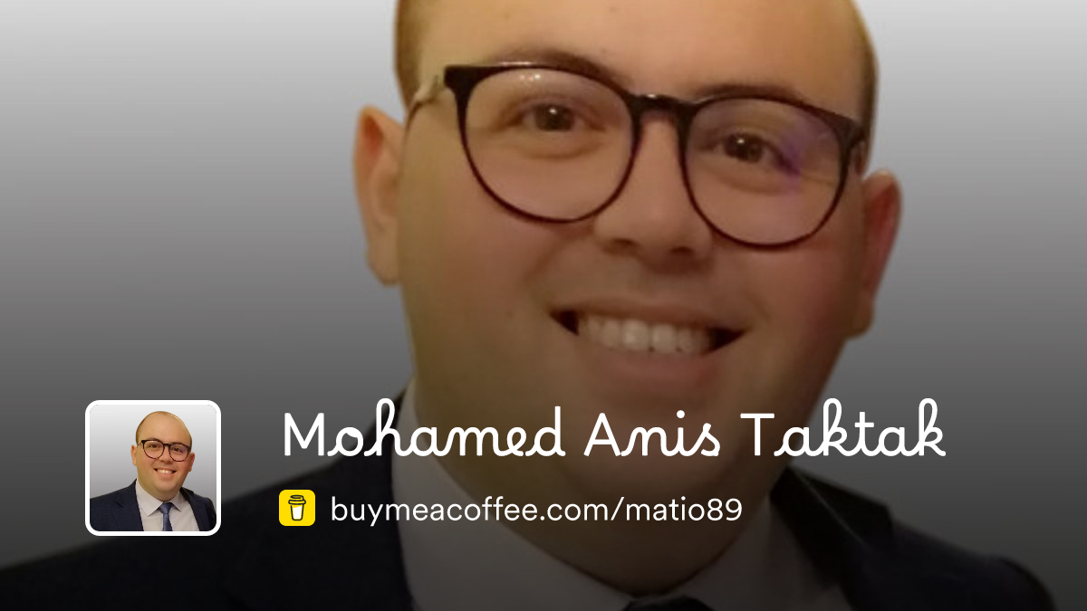 Mohamed Anis Taktak - Buymeacoffee