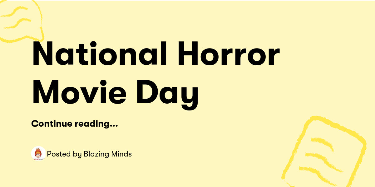 National Horror Movie Day — Blazing Minds - Buymeacoffee