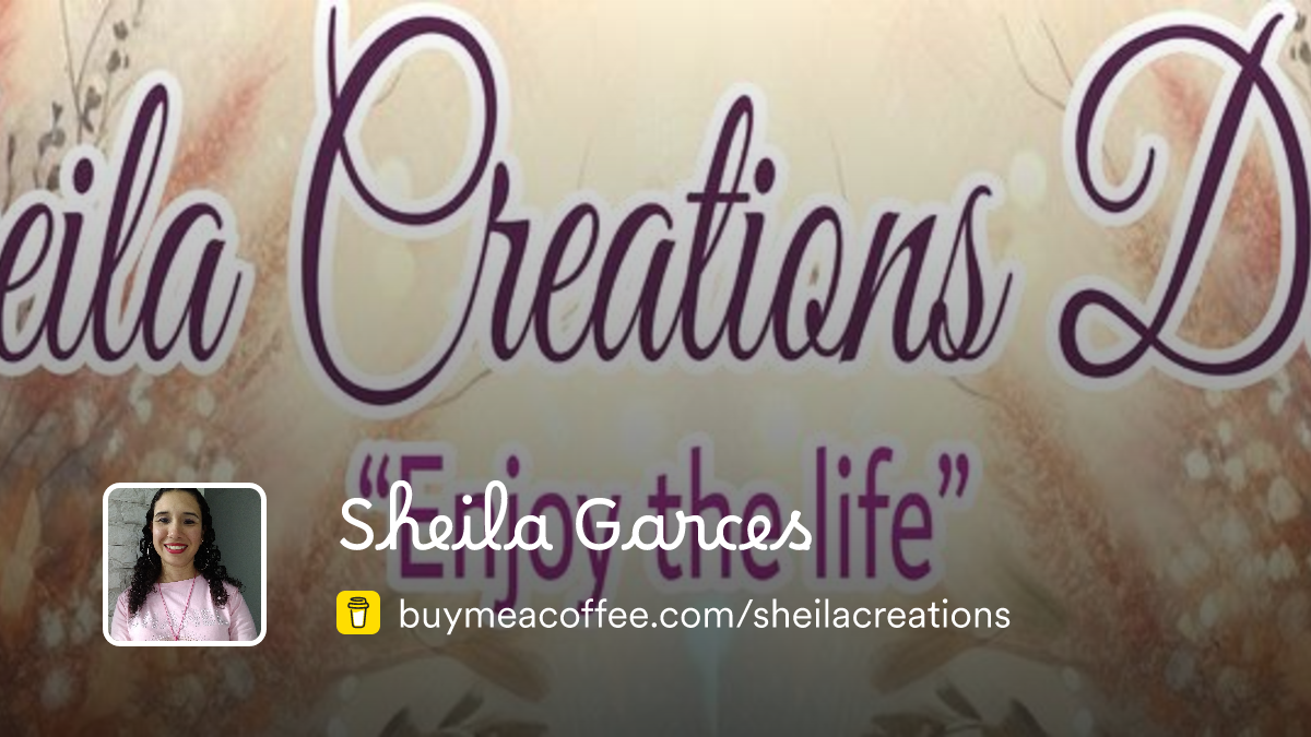 Sheila Garces - Buymeacoffee
