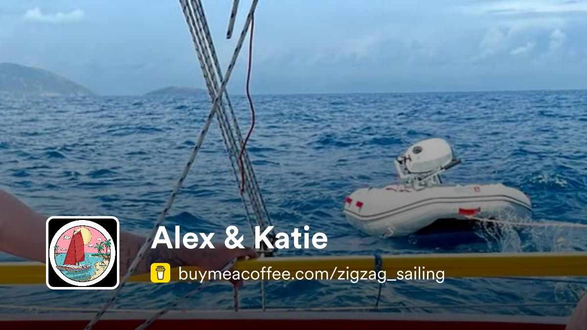 Alex & Katie is Giving you an up close look into our daily lives aboard our Tiki 30 - Buymeacoffee