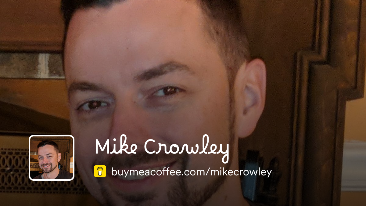 Mike Crowley - Buymeacoffee