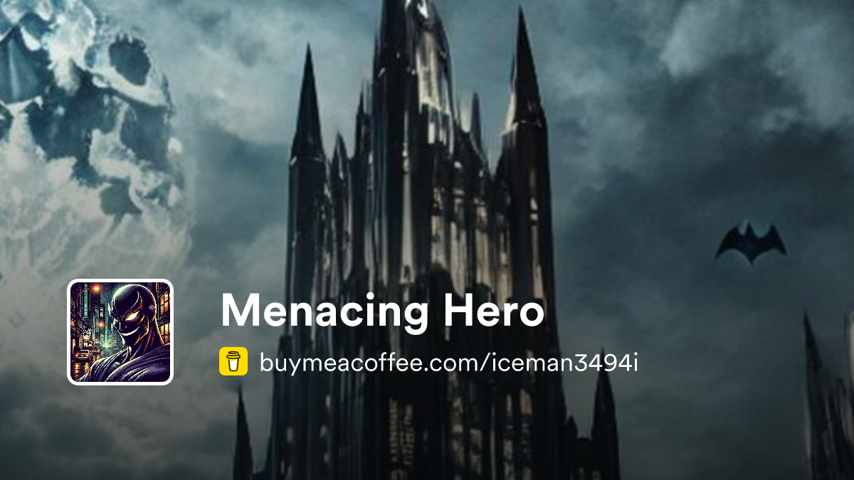 Menacing Hero - Buymeacoffee