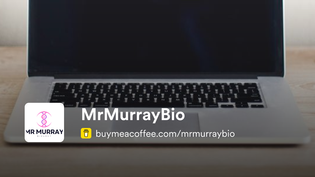 Extras | MrMurrayBio - Buymeacoffee