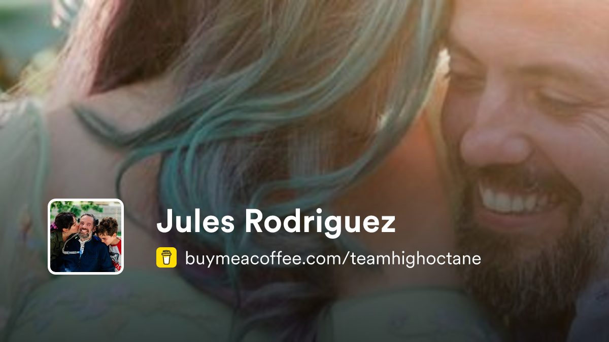 Jules Rodriguez is Coffee & Care... becuase ALS sucks. - Buymeacoffee