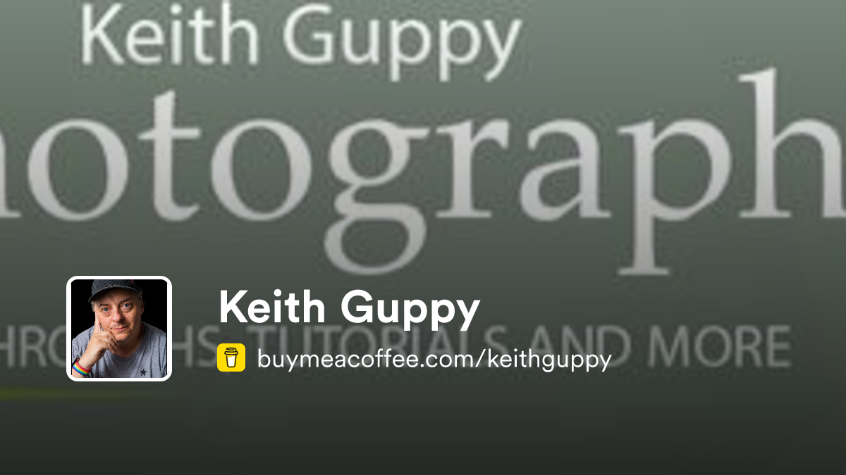 Keith Guppy is photography vlogs - Buymeacoffee