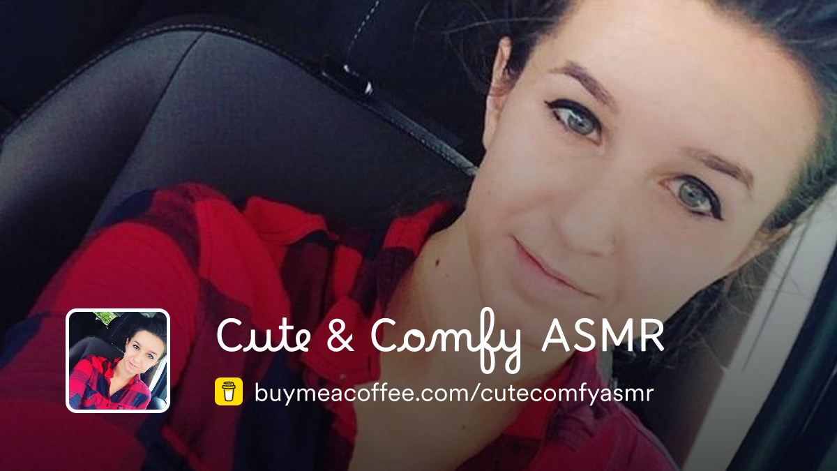 Cute & Comfy ASMR - Buymeacoffee