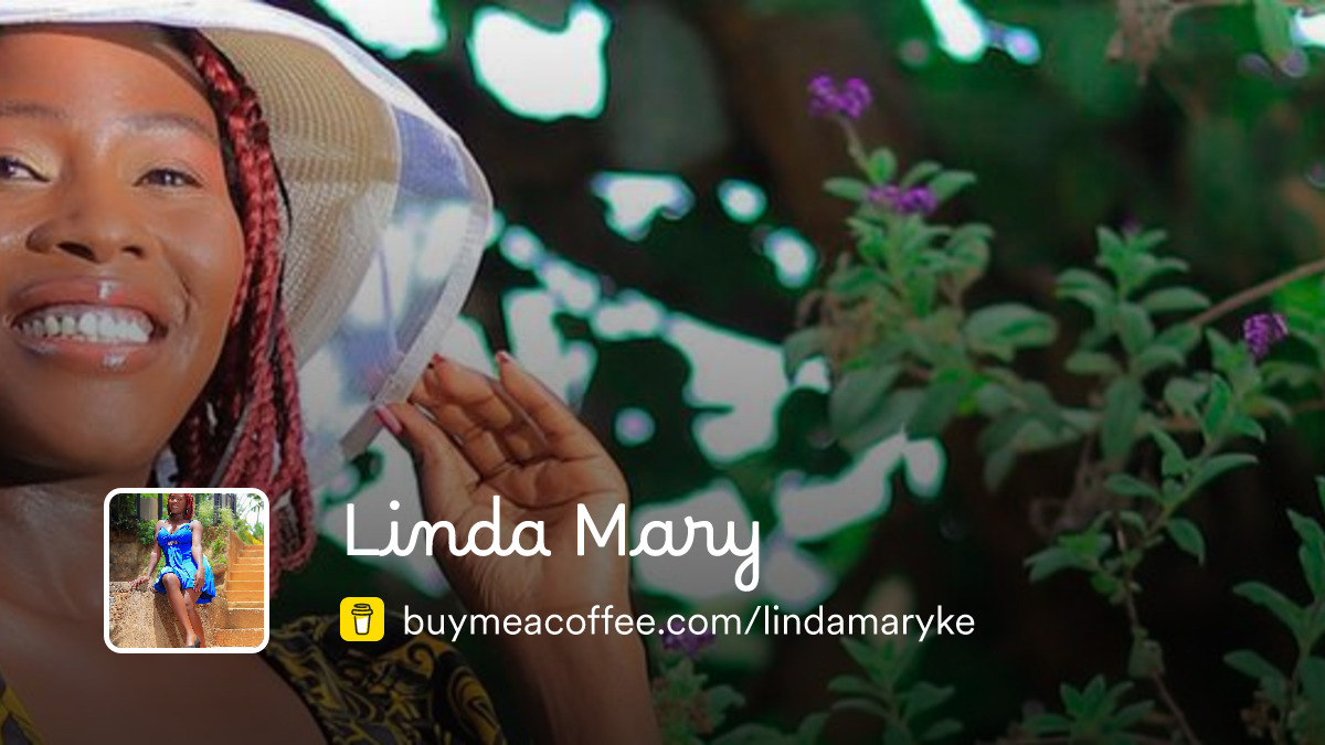 Linda Mary Is I Upload Youtube Videos About My Life Buymeacoffee