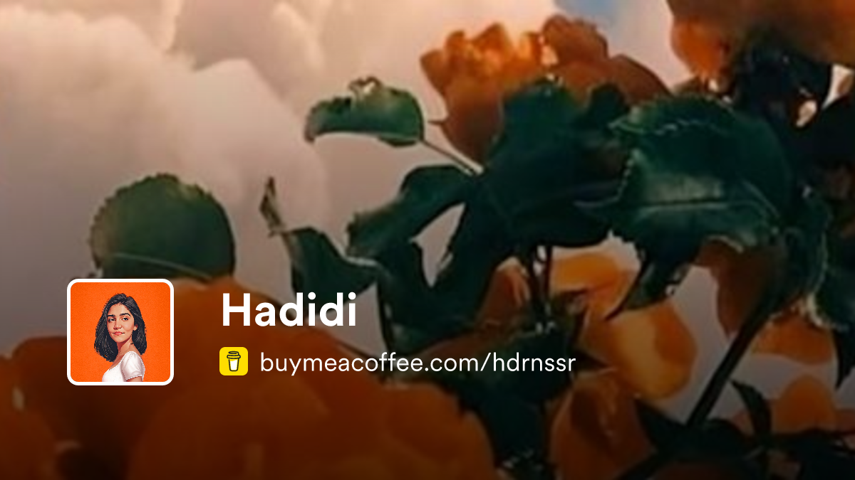 Hadidi is a digital artist - Buymeacoffee