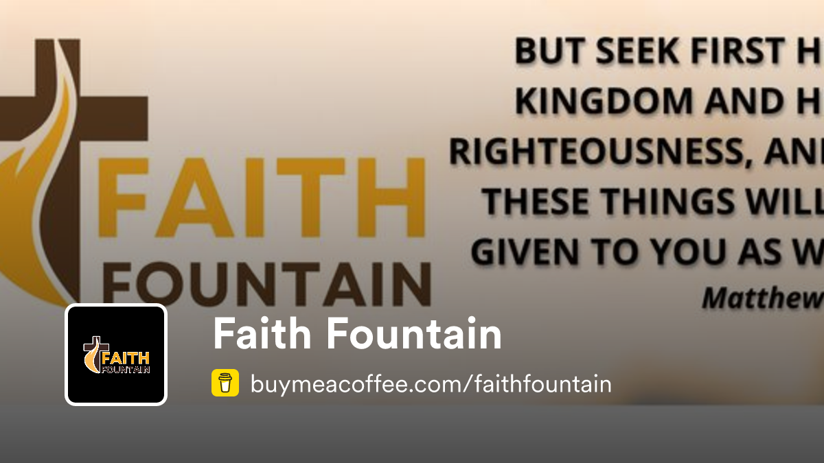 Faith Fountain - Buymeacoffee