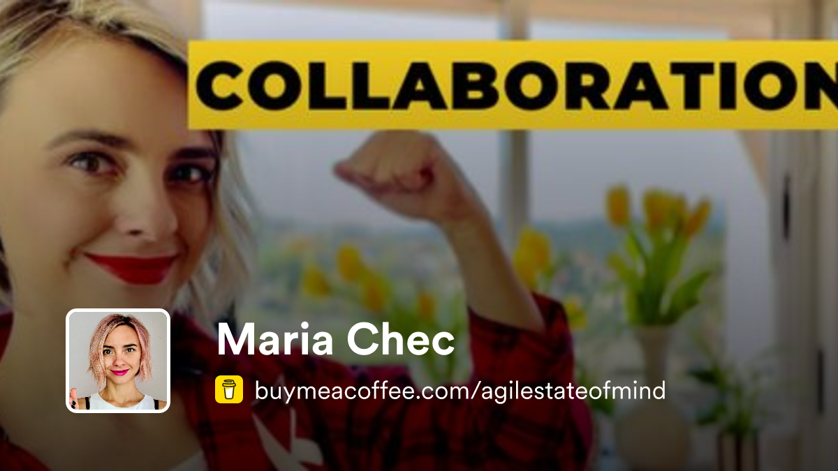 Maria Chec is Collaboration2.0 Beyond Frameworks - Buymeacoffee