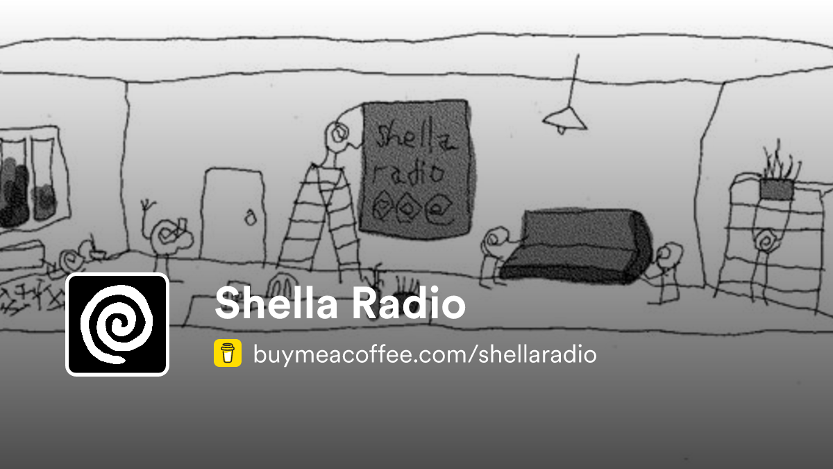 Shella Radio is creating a physical and online space for music, dialogue, and culture - Buymeacoffee