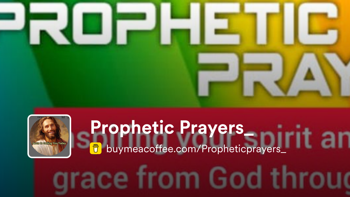 Prophetic Prayers_ - Buymeacoffee