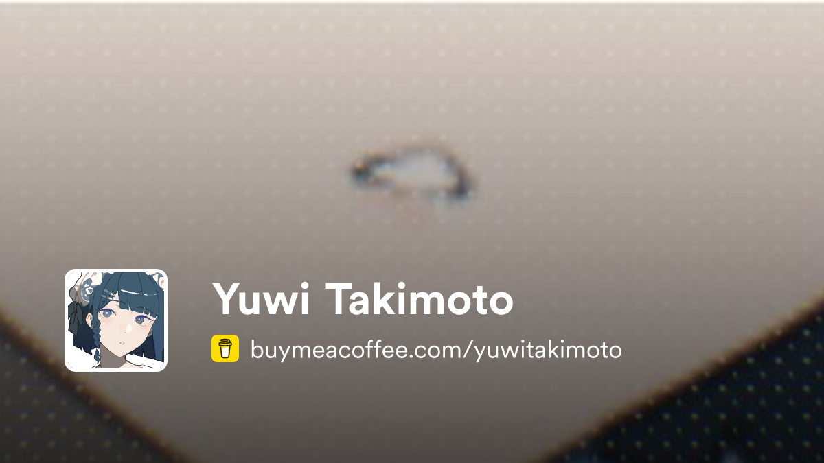 Yuwi Takimoto is Art & illustration - Buymeacoffee