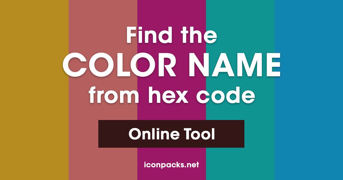 Find Color Names From Hex Code - Online Tool — Icon Packs - Buymeacoffee