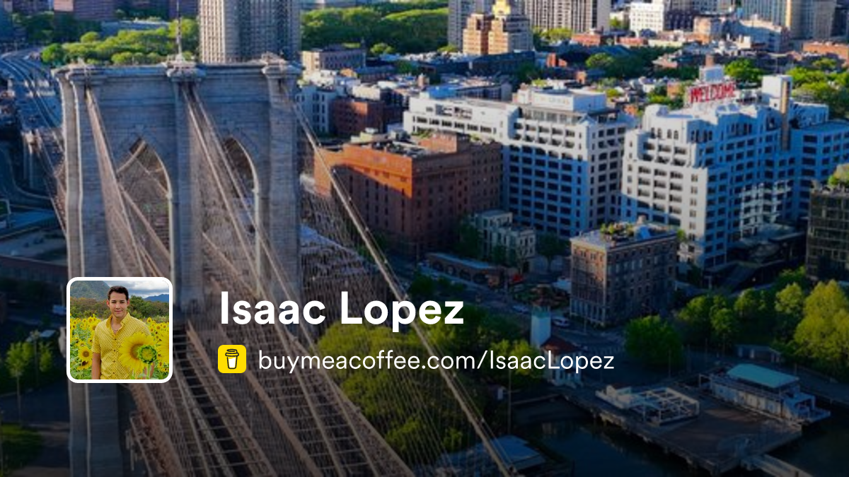 Isaac Lopez is virtual tours - Buymeacoffee