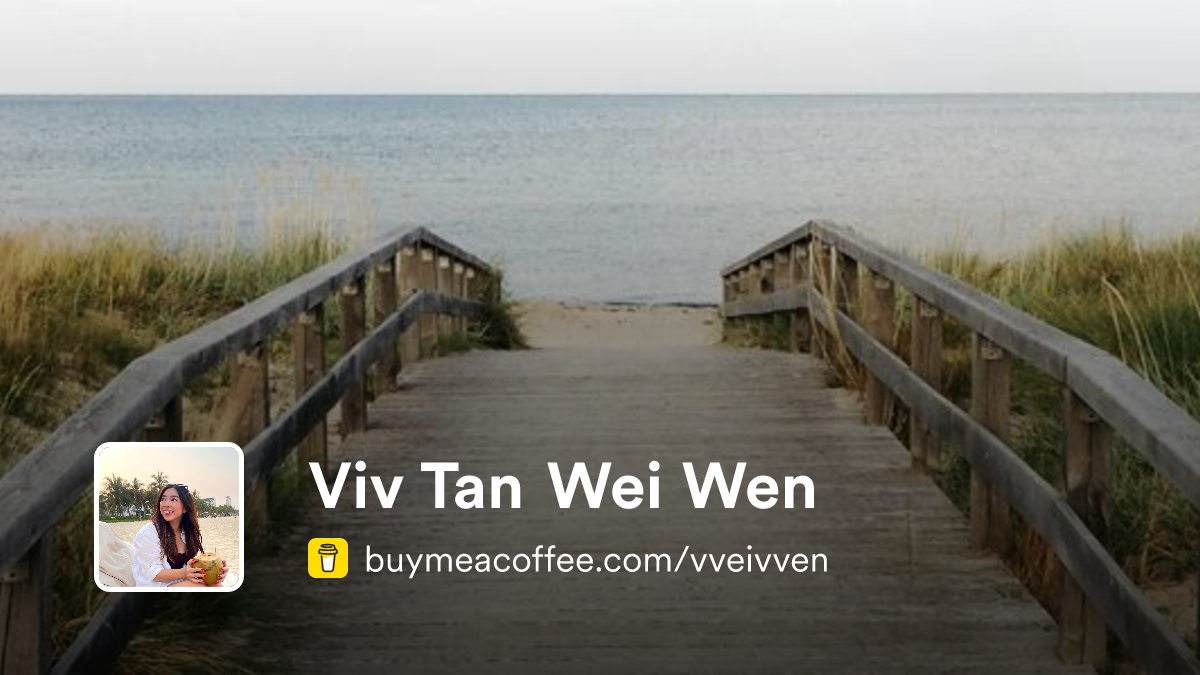 Viv Tan Wei Wen - Buymeacoffee