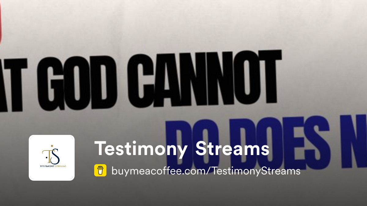 Testimony Streams - Buymeacoffee