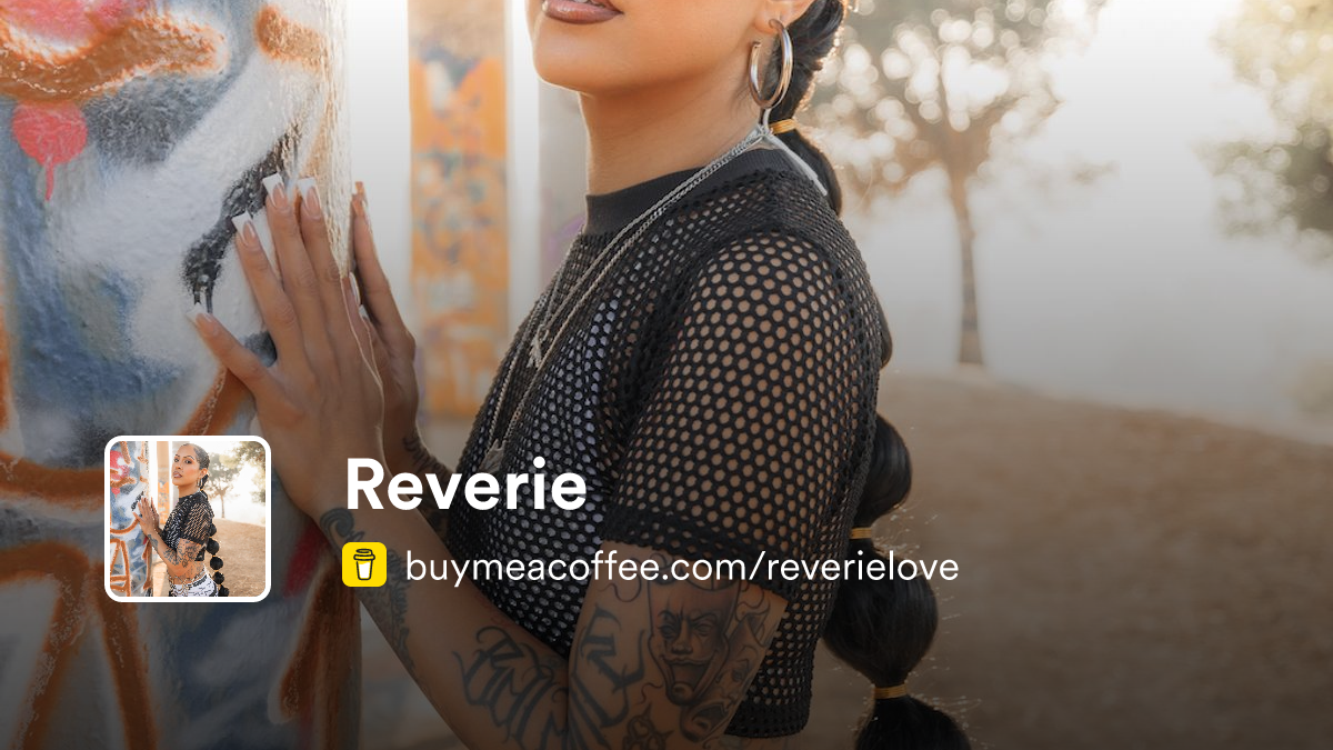 Reverie is I am creating poetry that carries everyday people through life. - Buymeacoffee