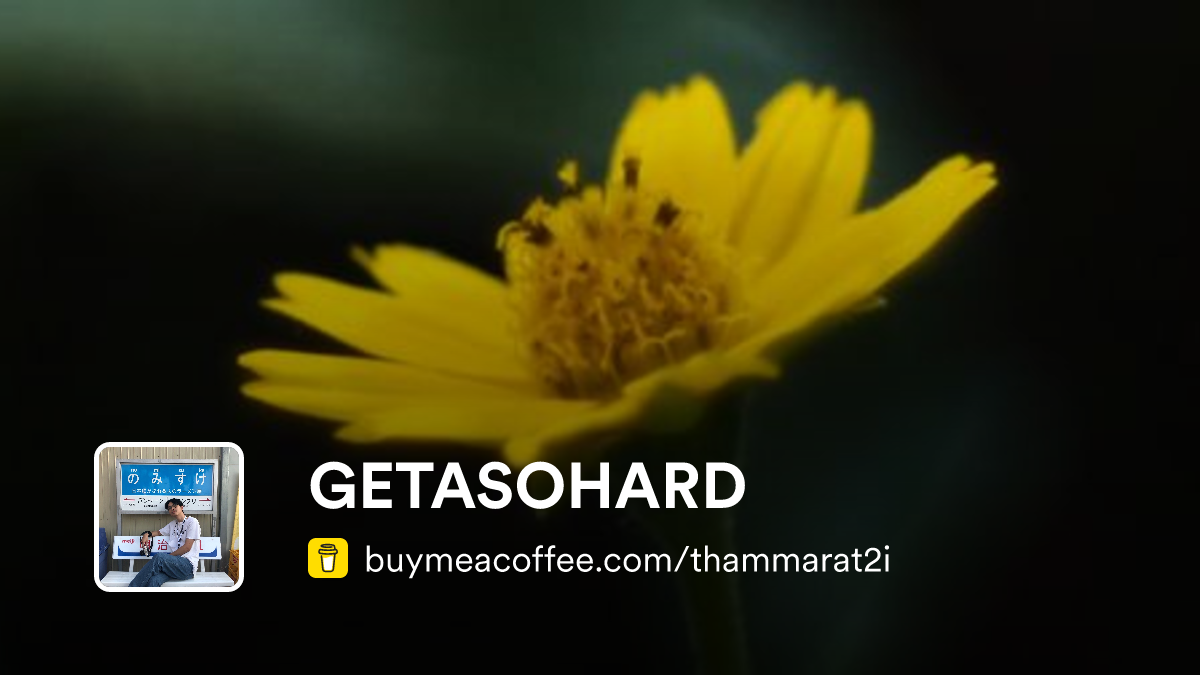 GETASOHARD is I'm so lazy. not create anything. just this period. - Buymeacoffee