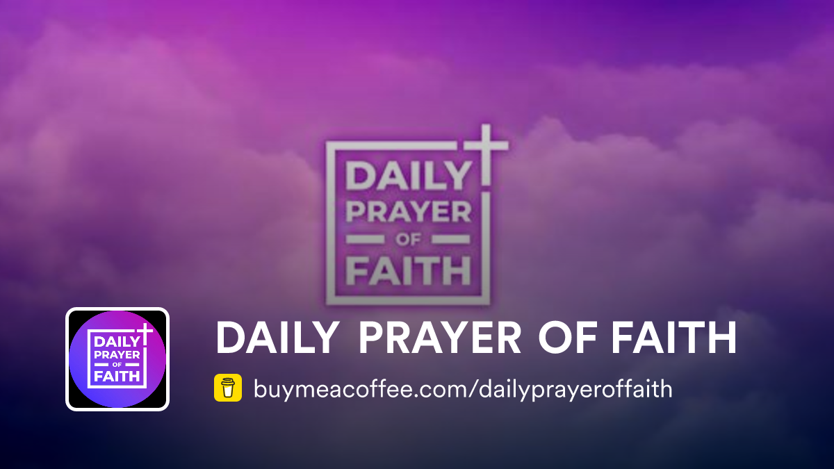 DAILY PRAYER OF FAITH - Buymeacoffee