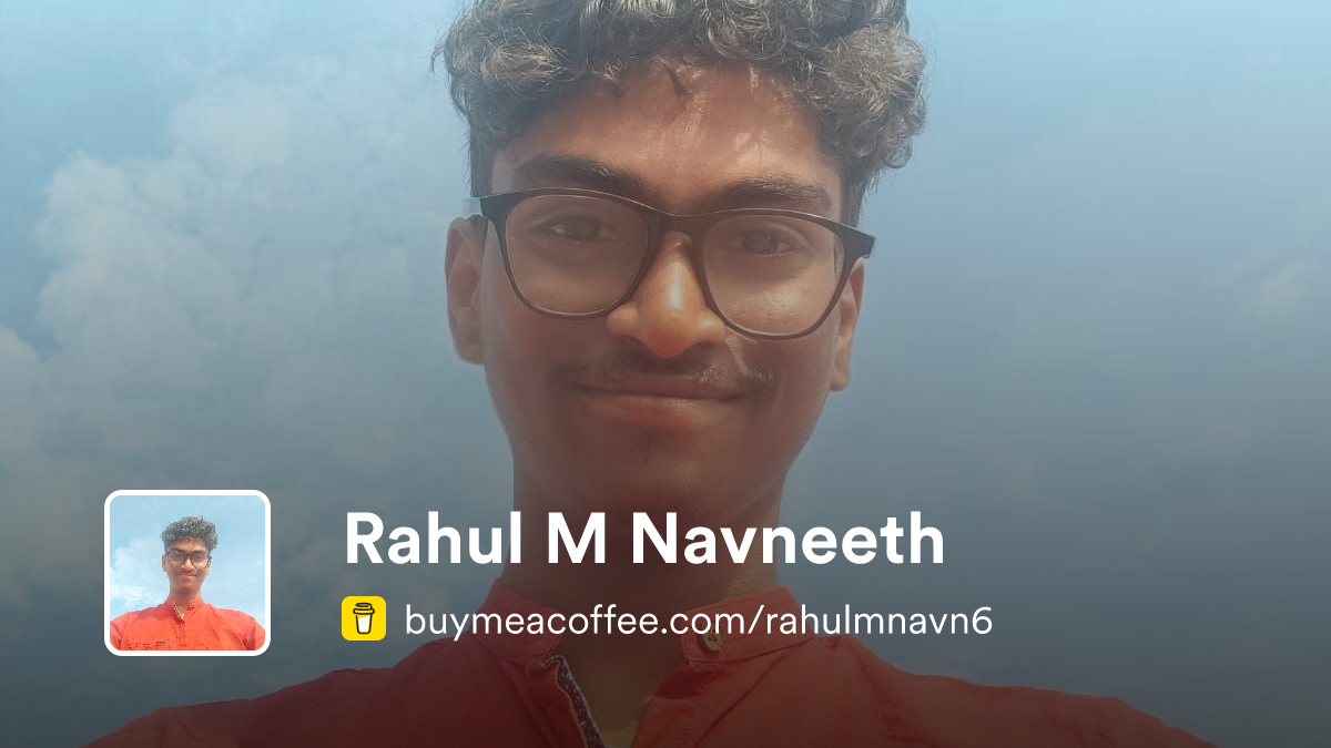 Rahul M Navneeth - Buymeacoffee