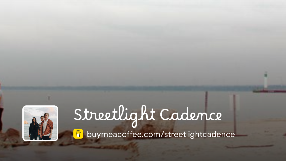 Streetlight Cadence is creating music just for you! - Buymeacoffee