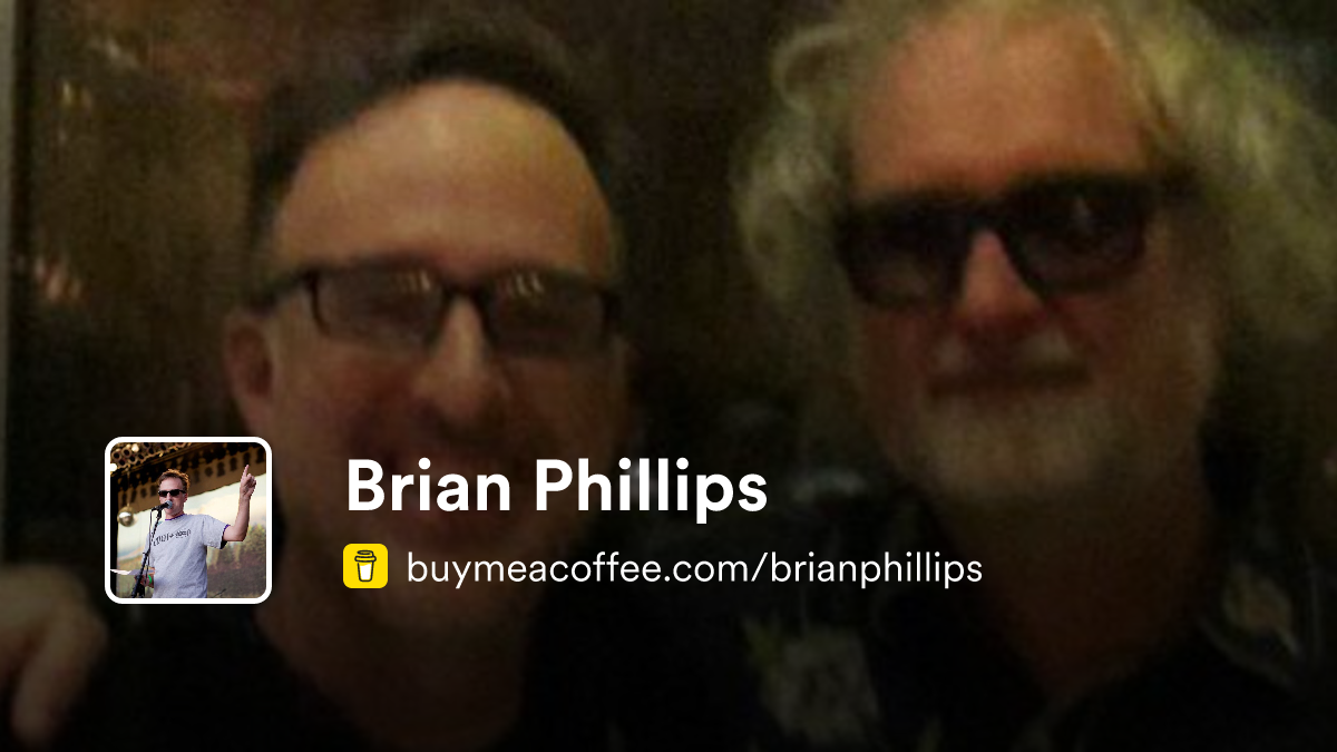 Brian Phillips is Yackity yack yack yack - Buymeacoffee