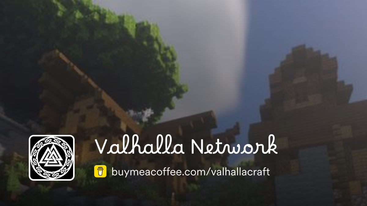 Valhalla Network is a Norse Mythology Minecraft Server! - Buymeacoffee
