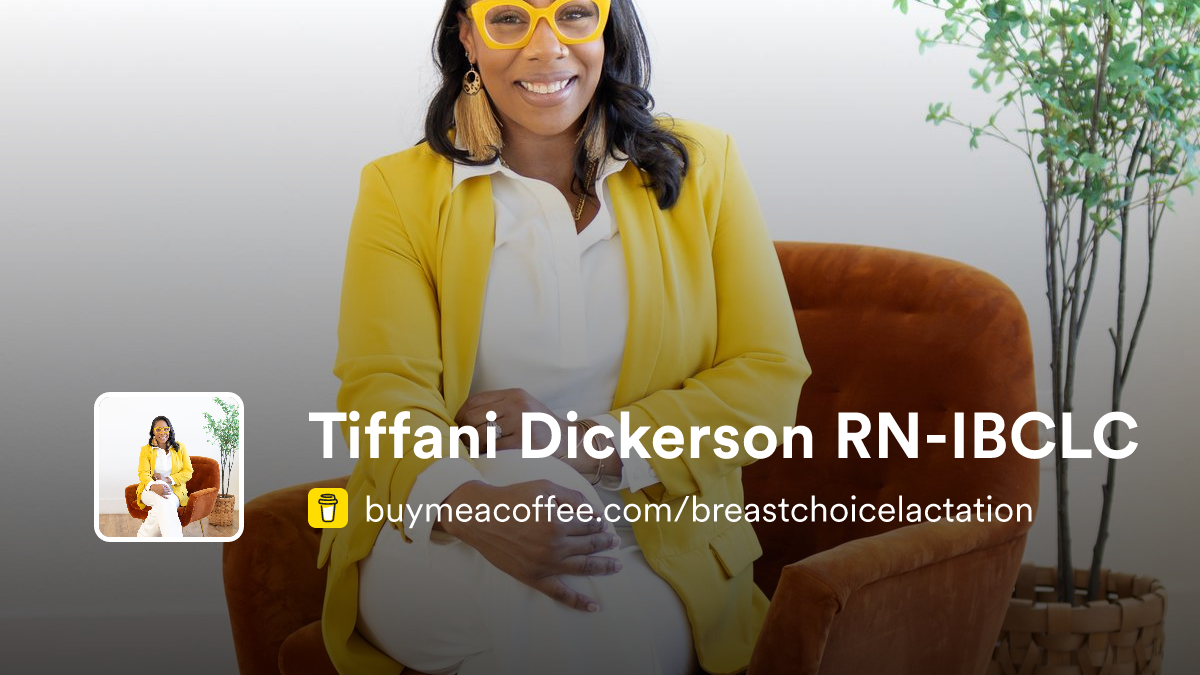 Tiffani Dickerson RN-IBCLC is Lactation Support and Community Events ...