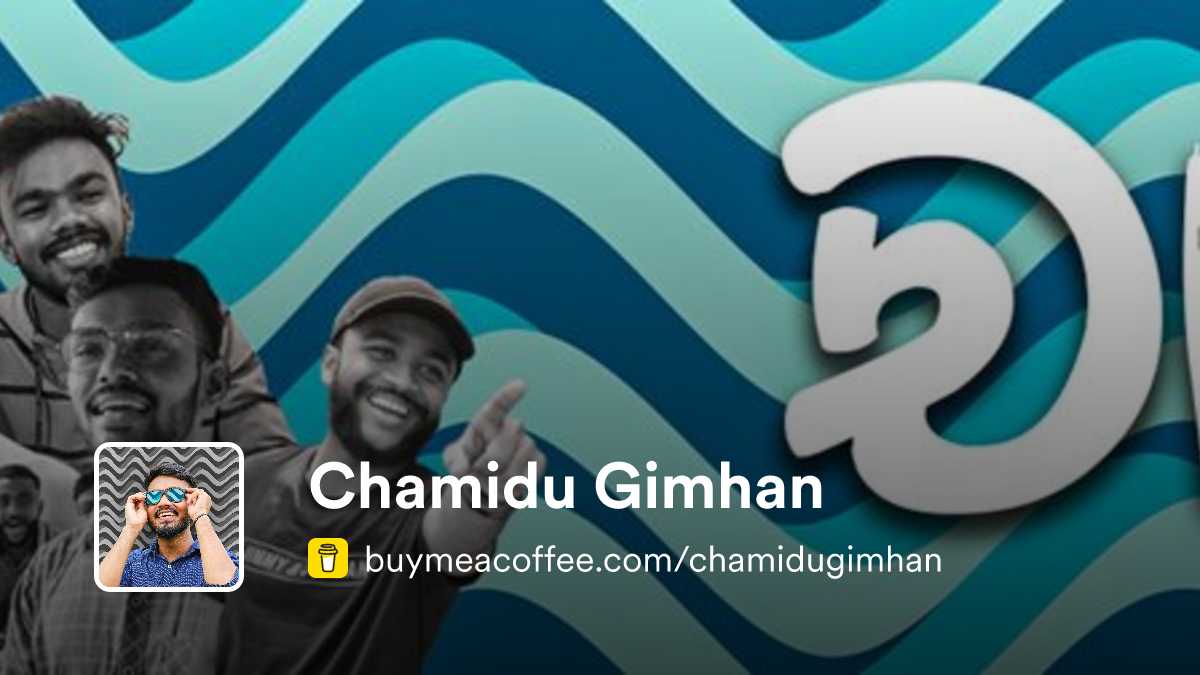 Chamidu Gimhan is Video Creator - Buymeacoffee