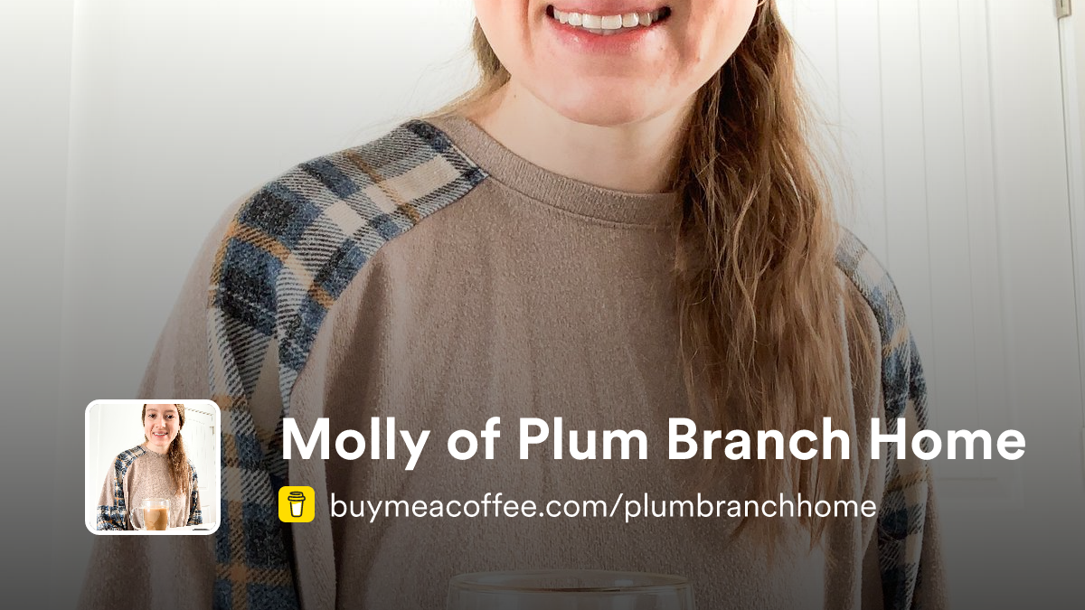 Molly of Plum Branch Home - Buymeacoffee