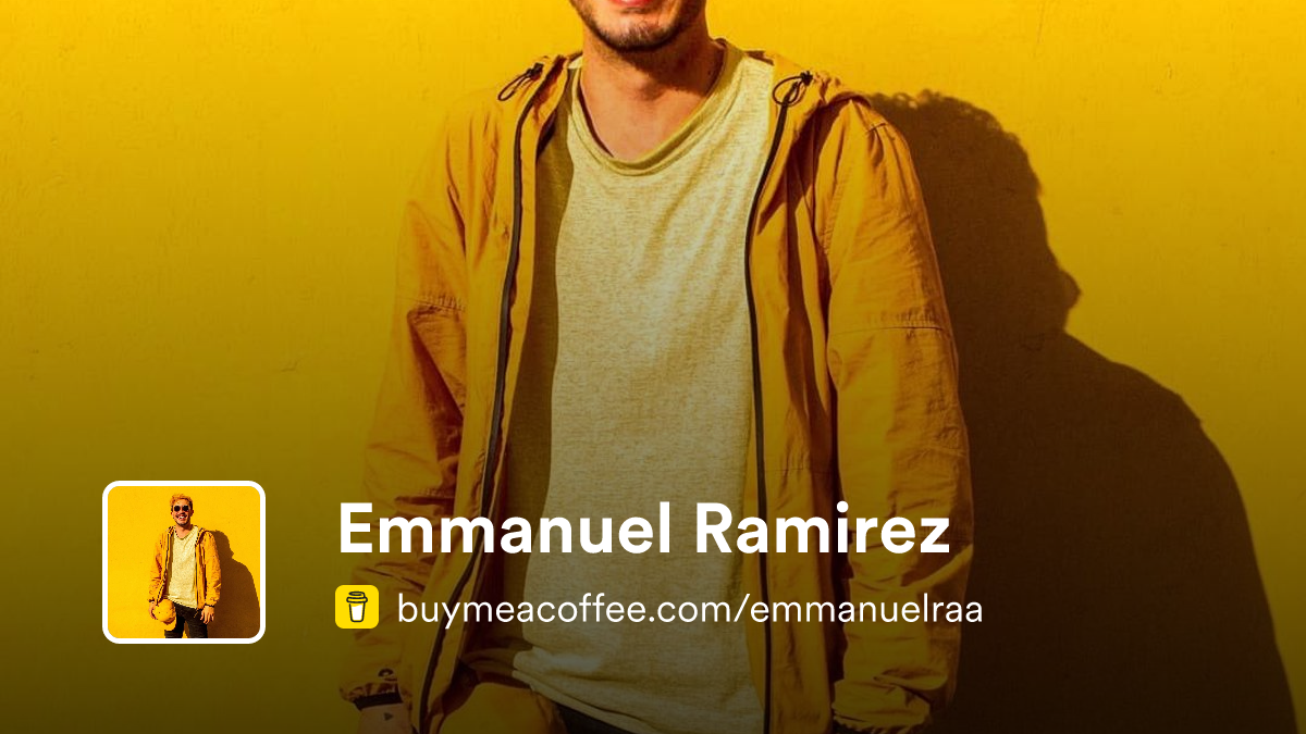 Emmanuel Ramirez - Buymeacoffee