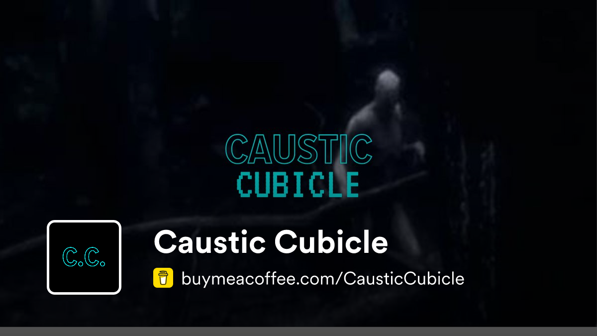 Caustic Cubicle - Buymeacoffee