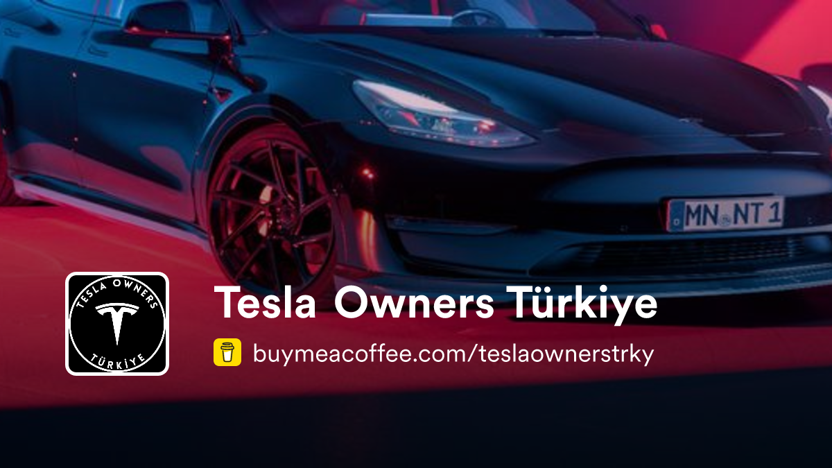 Membership | Tesla Owners Türkiye - Buymeacoffee