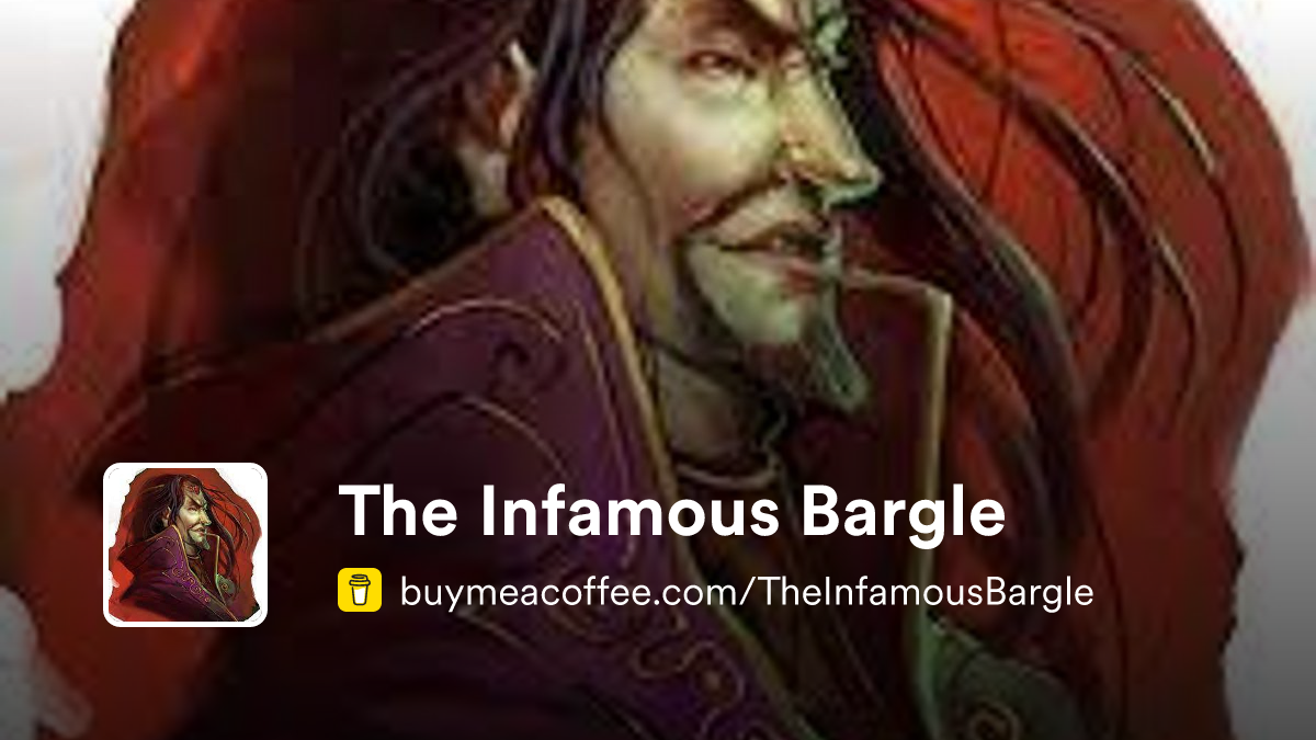 The Infamous Bargle is Trouble and discomfort to those that need it ...