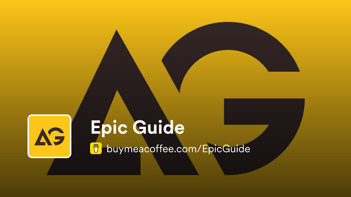 Extras | Epic Guide - Buymeacoffee