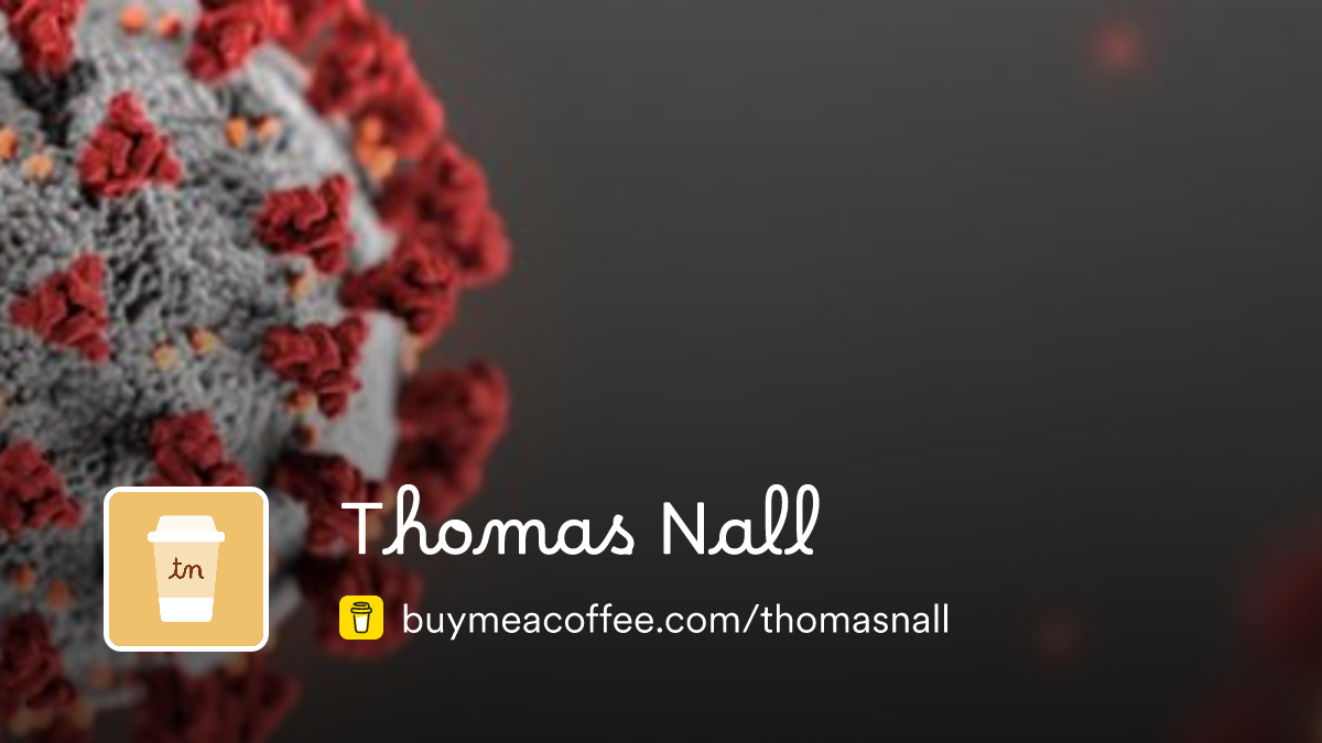 Thomas Nall is building COVID information page - Buymeacoffee