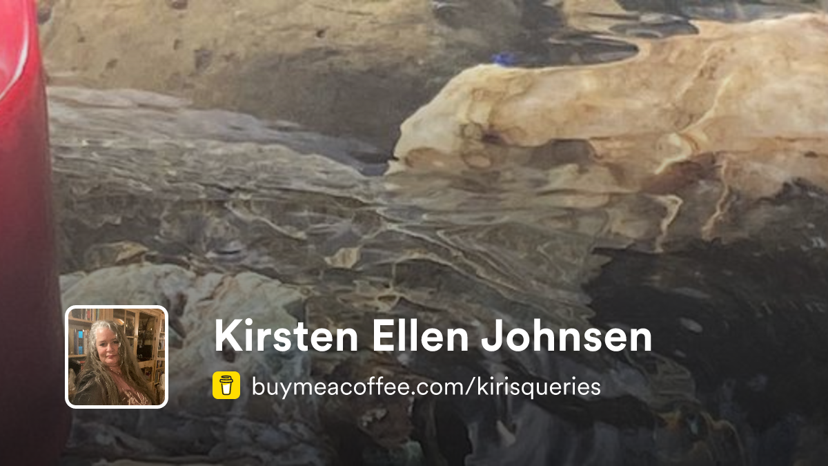 Kirsten Ellen Johnsen is poetry, photography, weavings, memoir, and magic - Buymeacoffee