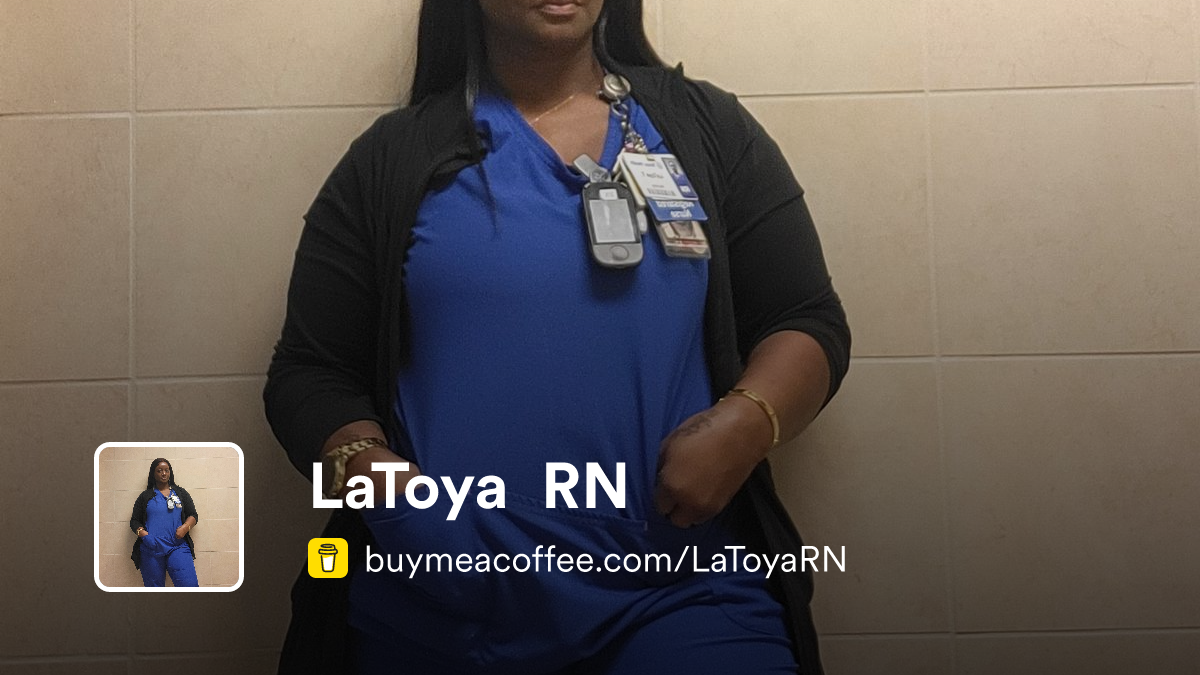 LaToya RN - Buymeacoffee