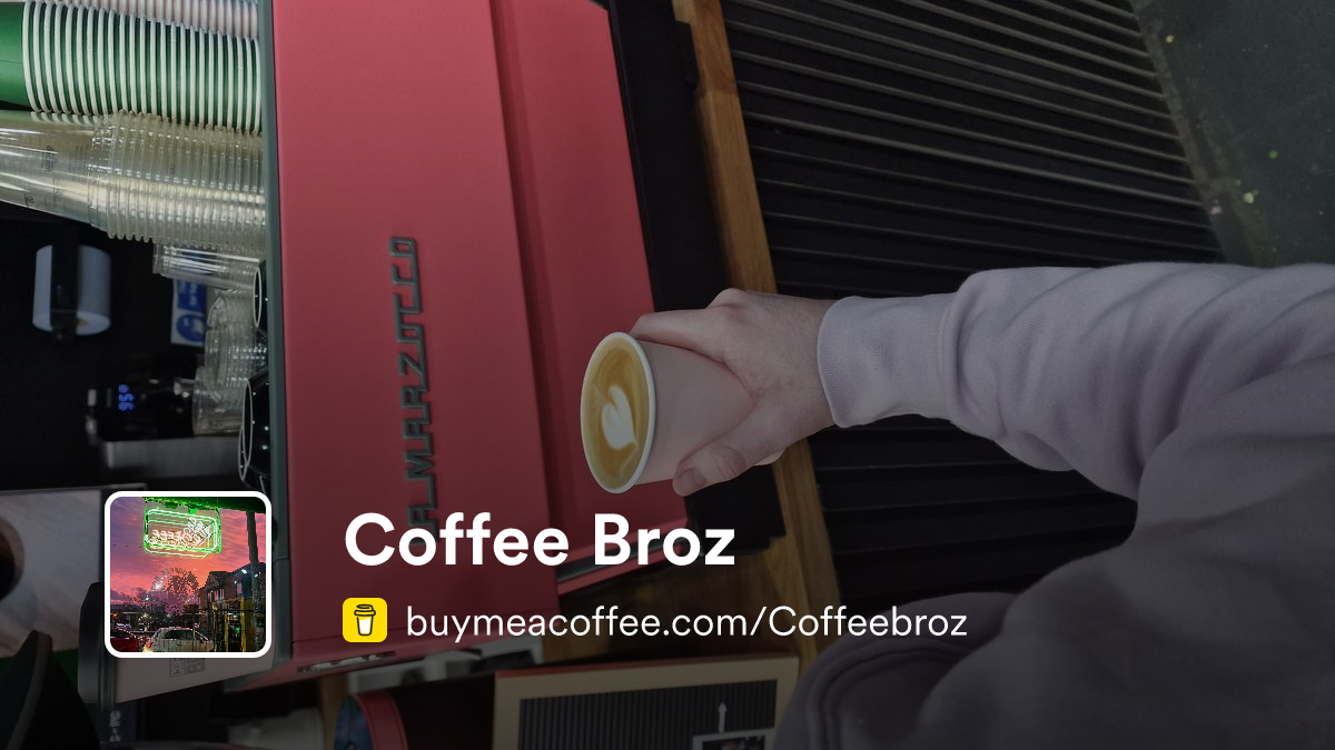 Coffee Broz - Buymeacoffee