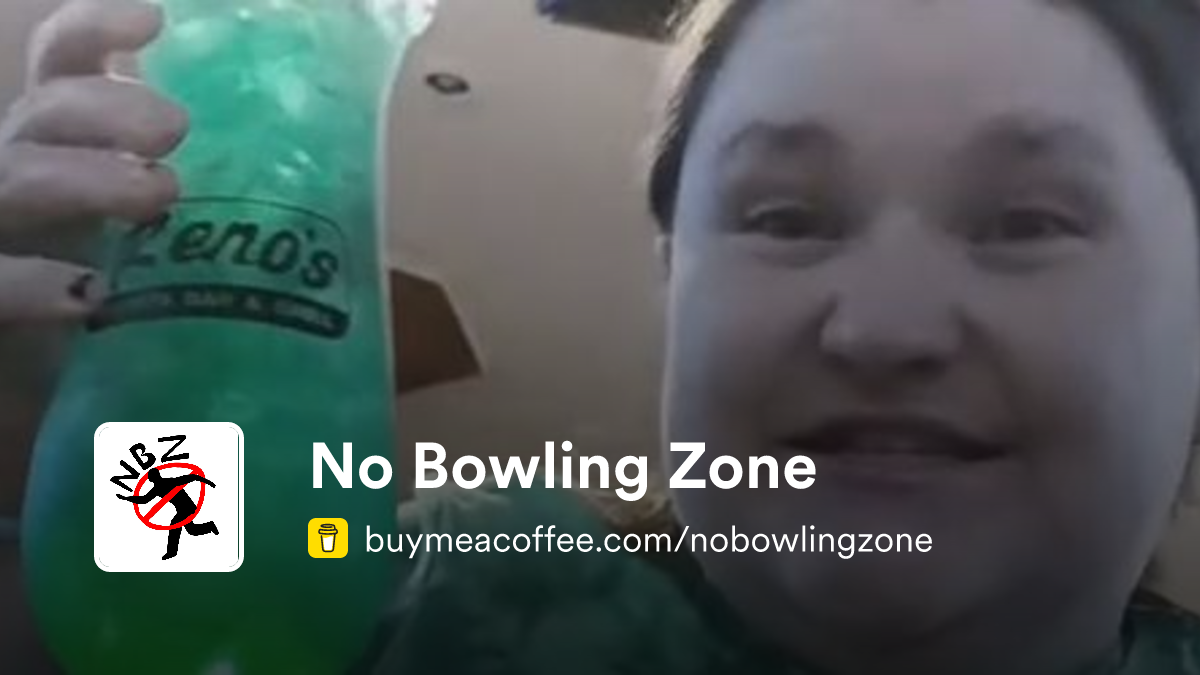 No Bowling Zone - Buymeacoffee