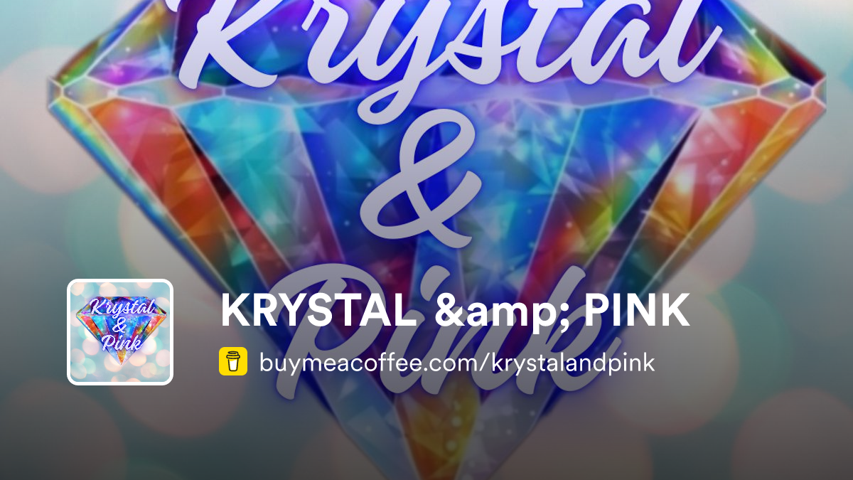 KRYSTAL & PINK - Buymeacoffee