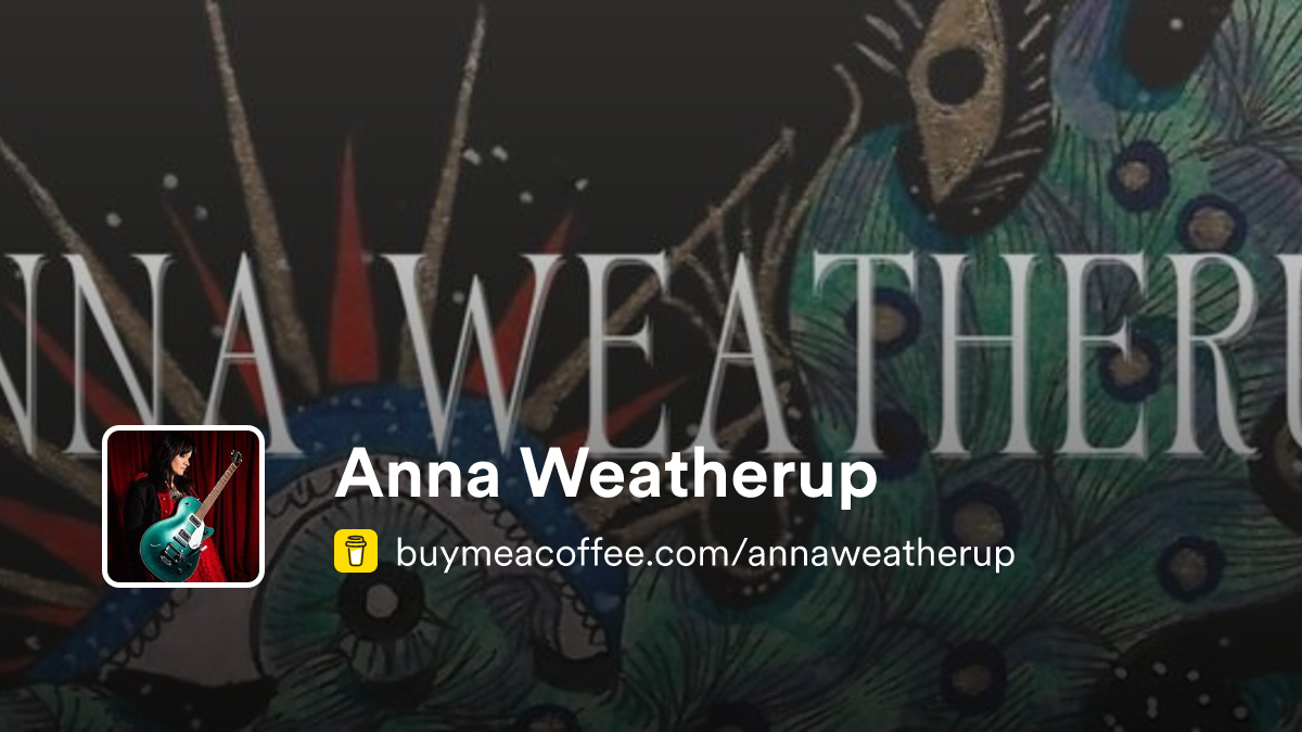 Membership | Anna Weatherup - Buymeacoffee