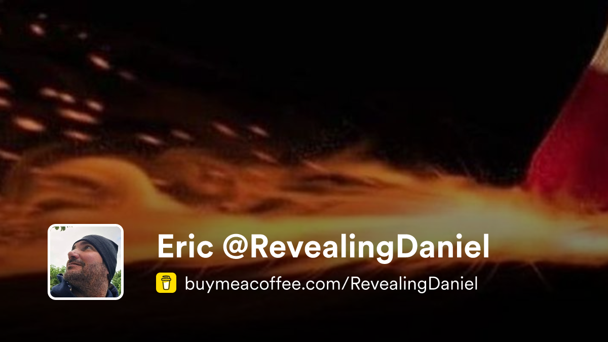 Eric @RevealingDaniel - Buymeacoffee