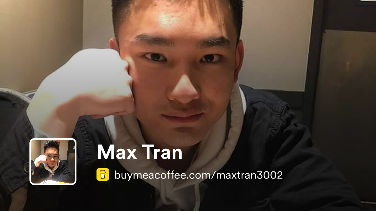 Max Tran - Buymeacoffee