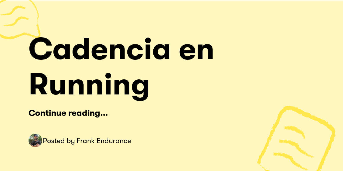 Cadencia en Running — Frank Endurance - Buymeacoffee