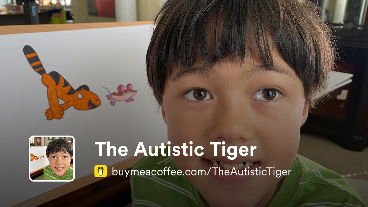 The Autistic Tiger - Buymeacoffee