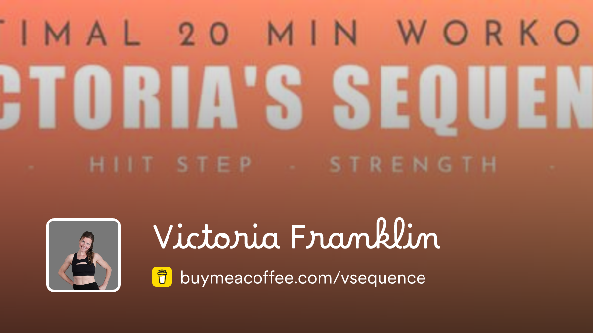 Victoria Franklin is Creator of Optimal 20 Minute -Follow Along ...